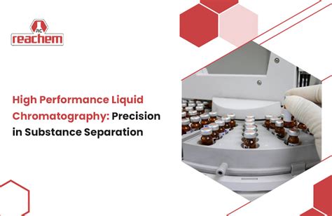 High Performance Liquid Chromatography Precision In Substance