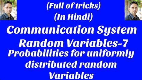 Random Variables 7 Communication System 34 By Sahav Singh Yadav Youtube