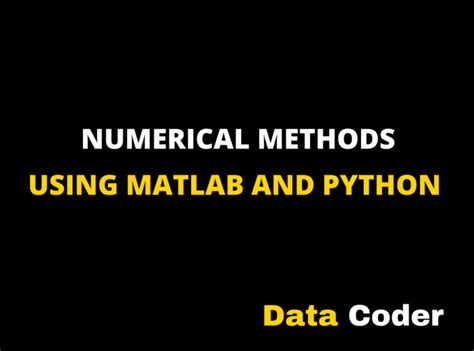 Do Numerical Analysis And Numerical Methods Using Matlab By