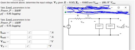 Solved Given The Network Above Determine The Input Voltage Chegg