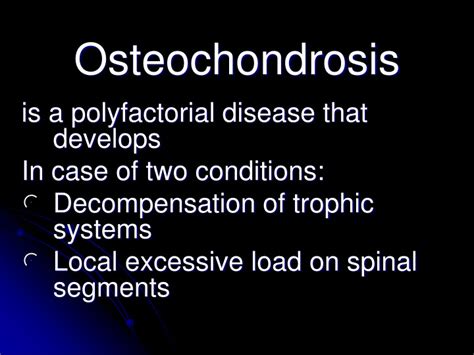Ppt Osteochondrosis Powerpoint Presentation Free Download Id 9624621