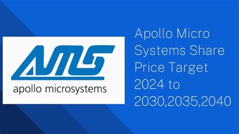 Apollo Micro Systems Share Price Target 2024 To 2030 2035 2040 Moneyinsight