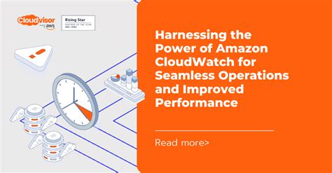 Harnessing The Power Of Amazon Cloudwatch Cloudvisor