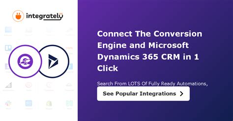 How To Integrate The Conversion Engine And Microsoft Dynamics 365 Crm 1 Click ️ Integration