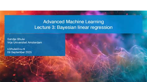 Advanced Machine Learning Aml Lecture 03 Bayesian Linear Regression