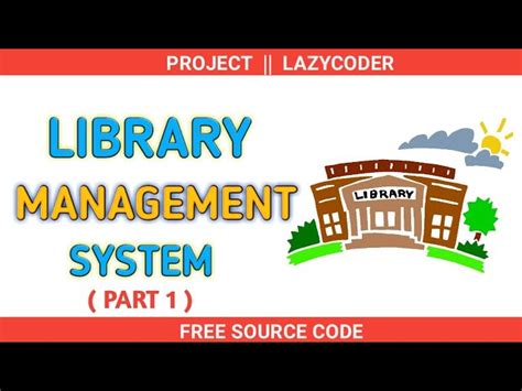 Library Management System Free Source Code Tutorials Advanced Library