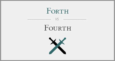 Forth Vs Fourth
