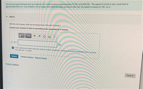 Solved The Frst And Second Formants When You Make An Ee