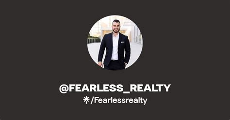 @FEARLESS_REALTY | Instagram, Facebook | Linktree
