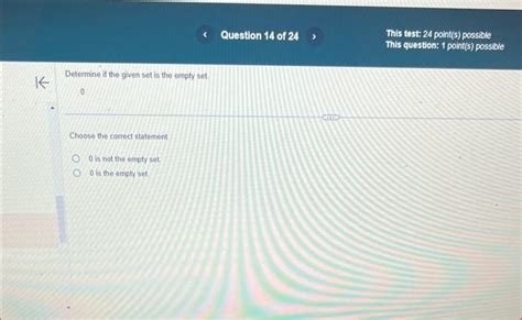 Solved Determine If The Given Set Is The Empty Set 0 Choose Chegg Com