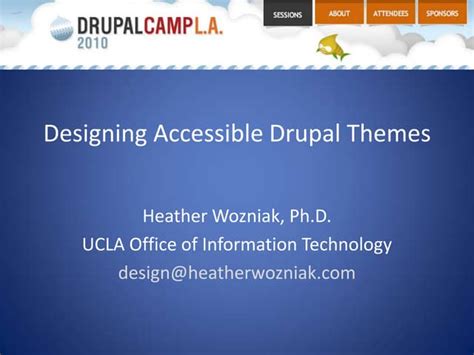 Designing Accessible Drupal Themes Ppt
