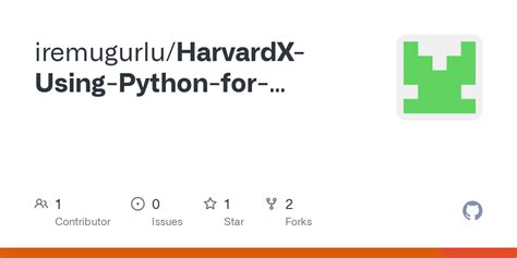 GitHub Iremugurlu HarvardX Using Python For Research