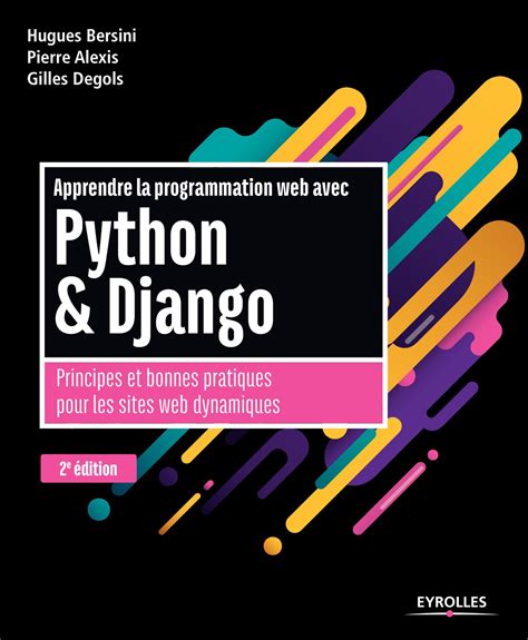apprendre la programmation web avec python et django principes et