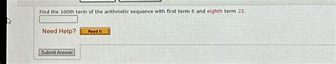 solved find the 100th term of the arithmetic sequence with