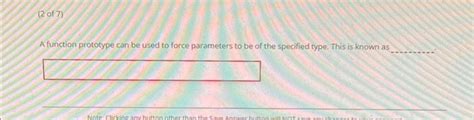 Solved A Function Prototype Can Be Used To Force Parameters