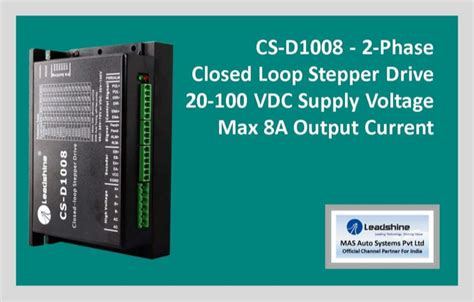 2 Phase 20 80 Vac Leadshine CS D1008 Closed Loop Stepper Drive At 7970 Piece In Navi Mumbai