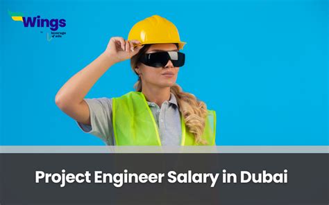 Latest Update On Project Engineer Salary In Dubai 2025 Leverage Edu