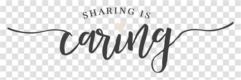 Sharing Is Caring Sharing Is Caring Calligraphy Handwriting Label
