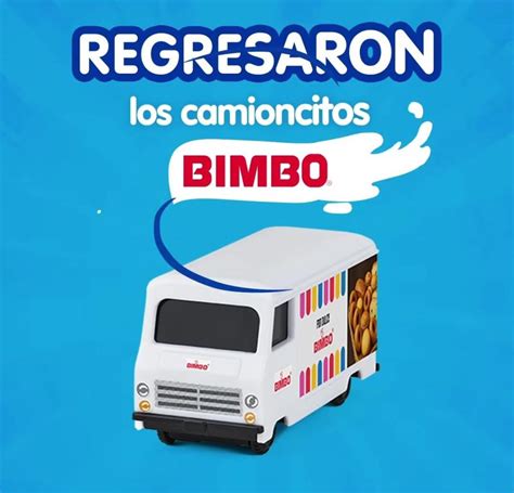 ¡golpe A La Nostalgia Anuncian Regreso De Los Camioncitos Bimbo