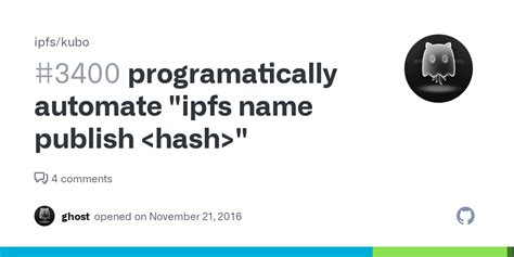 programatically automate ipfs name publish · issue 3400 · ipfs kubo