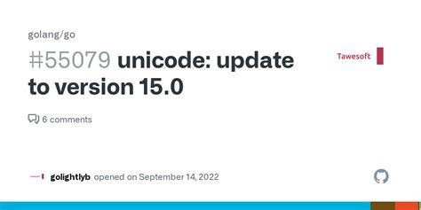 unicode update to version 15 0 · issue 55079 · golang go · github