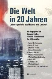 Manuel Prieler, Friedrich Schneider, Horst Steinmüller (Hg.): Die Welt ...