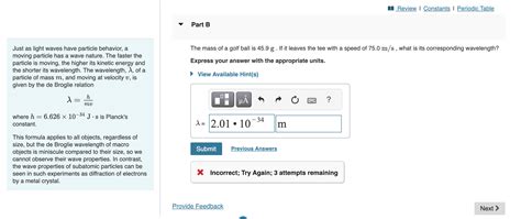 Solved Just As Light Waves Have Particle Behavior A The