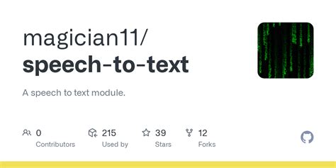 GitHub Magician Speech To Text A Speech To Text Module