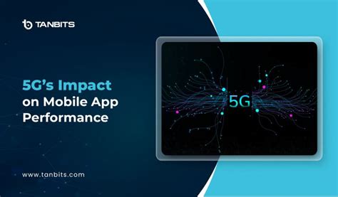 5gtech Mobileappperformance Techinnovation Digitaltransformation… Tanbits