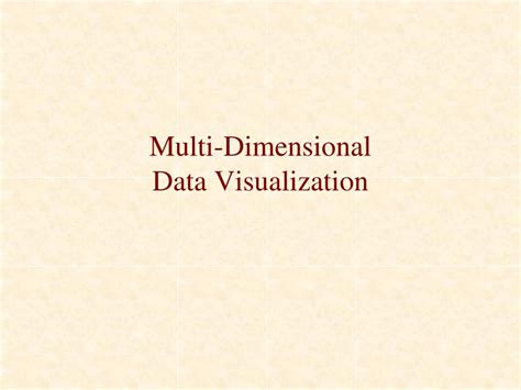 Ppt Multi Dimensional Data Visualization Powerpoint Presentation