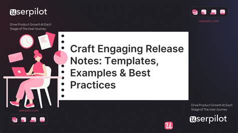 craft engaging release notes templates examples and best practices