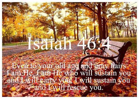 Isaiah 464 Isaiah 46 4 Isaiah Bible Verses Isaiah