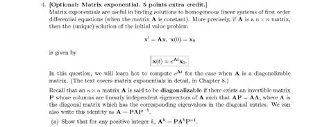 solved 4 [optional matrix exponential 5 points extra