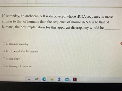 Solved If Someday An Archaean Cell Is Discovered Whose