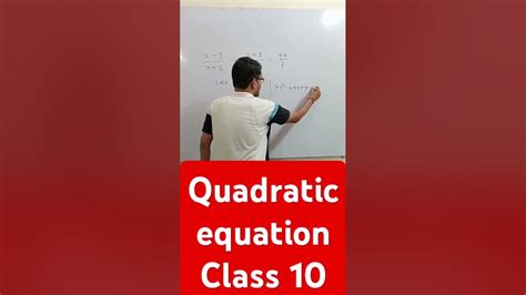 Quadratic Equations Class 10 Quadraticequation