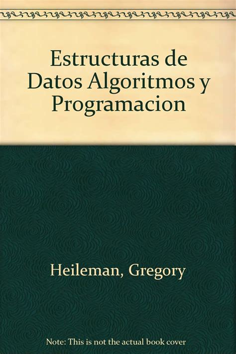 Estructura Datos Algoritmos Progorientada Objetos Heilemang