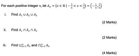solved for each positive integer n let an {x∈r∣−n1