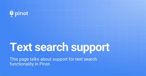 Text Search Support Apache Pinot Docs