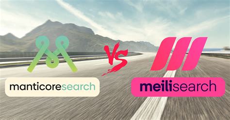 Meilisearch Vs Manticore Search