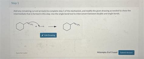 solved add any remaining curved arrow s to complete step 1