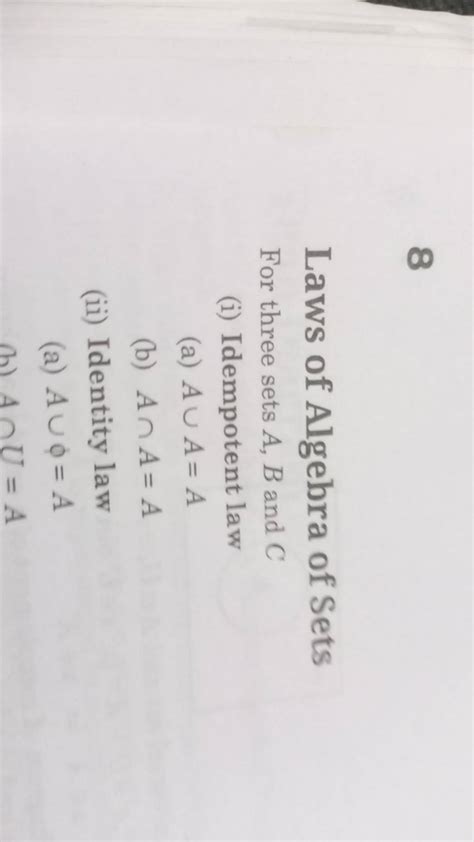 Laws Of Algebra Of Setsfor Three Sets A B And C I Idempotent Law A A