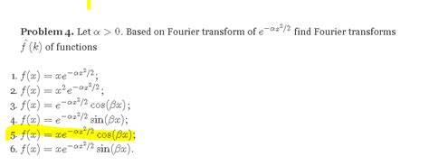 Solved Problem 4 Let A 0 Based On Fourier Transform Of