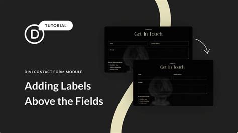 how to add labels above the fields in divi s contact form module