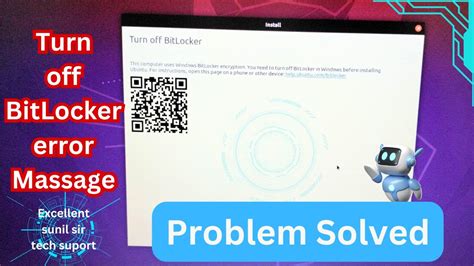 Turn Off Bitlocker Problem Solved Error Massage Ubuntu Installation In Window 10 Youtube
