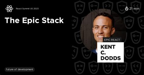 the epic stack by kent c dodds video recording gitnation