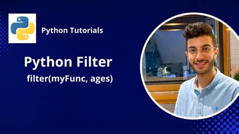 Python Filter What Is Filter And How To Use On Data 11 Youtube