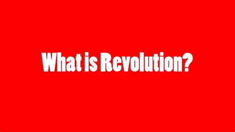 What Is Revolution Youtube