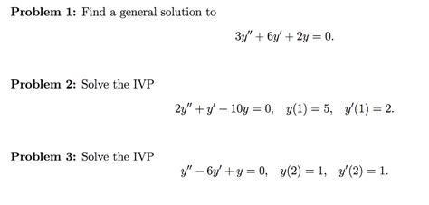 Solved Problem Find A General Solution To Problem Chegg Com
