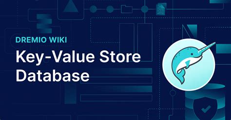 key value store database dremio