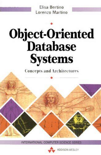 Object Oriented Database Systems Concepts And Architectures